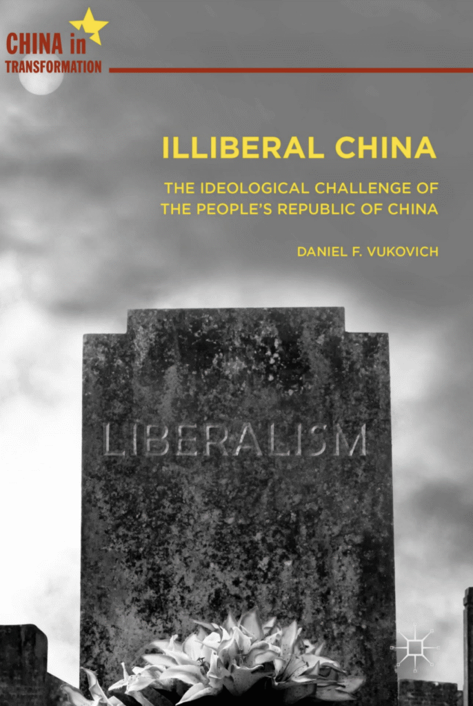Book Announcement: Illiberal China – The Ideological Challenge of the ...